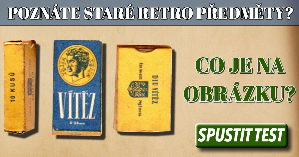 Poznáte staré retro předměty na fotkách?